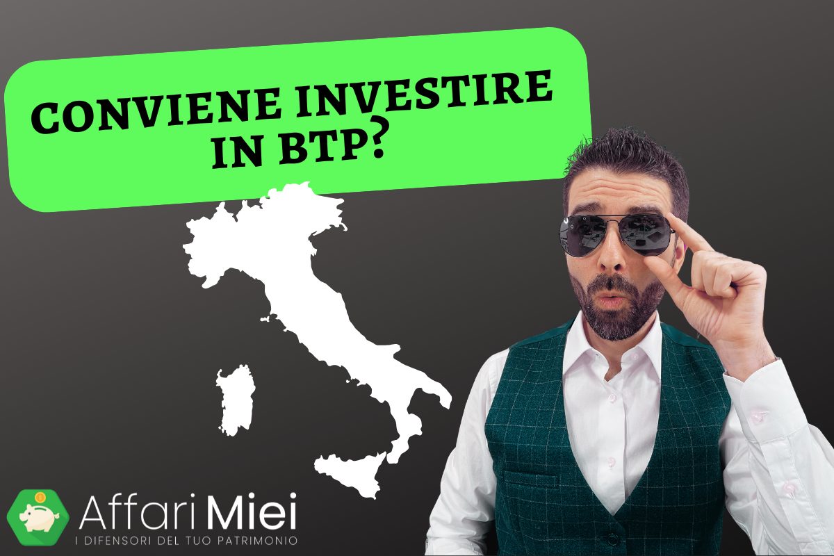 Investire in BTP Oggi Conviene? Guida Completa ai BTP