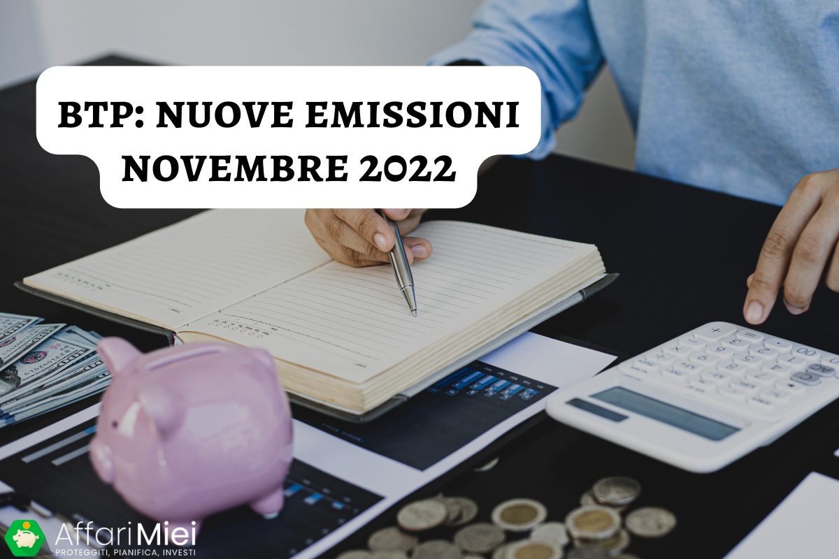 BTP Italia Novembre 2022 con SUPER Cedola: Conviene Investire Adesso?
